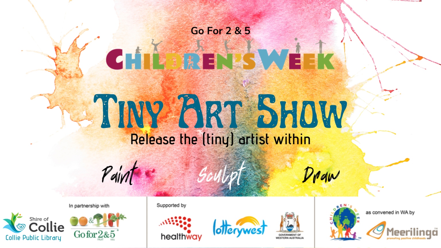 Tiny Art Show – Go For 2&5 Children’s Week at Collie Library | Shire of ...